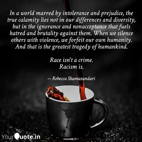 In A World Marred By Into Quotes And Writings By Rebecca Shamasundari Yourquote