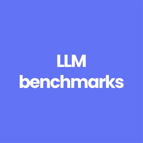 Llm Benchmarks What Are They And Can You Trust Them