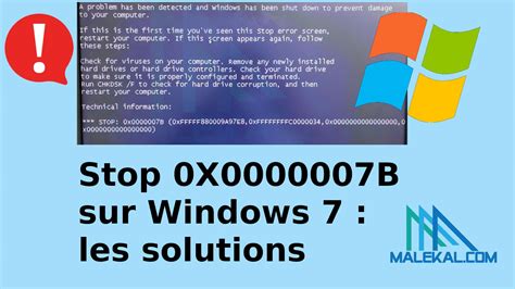Stop 0x0000007b Sur Windows 7 Les Solutions