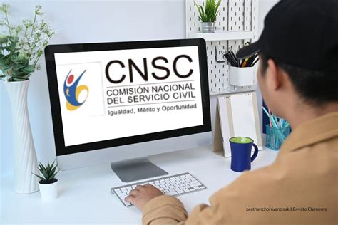 Todo Lo Que Necesita Saber Sobre Los Concursos De La Cnsc Así Puede