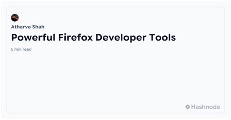 Powerful Firefox Developer Tools
