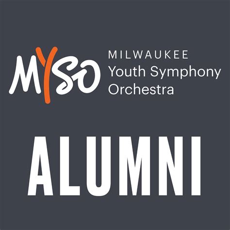 Alumni Of Milwaukee Youth Symphony Orchestra Myso And Music For Youth