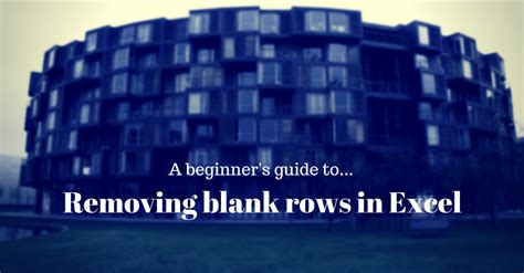 How To Delete Blank Rows In Excel Step By Step