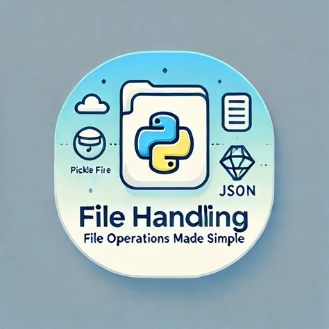 파이썬 파일 입출력 마스터하기 파이썬 모드 Pickle Json 파이썬 파일 입출력 마스터하기 파이썬 모드 Pickle Json