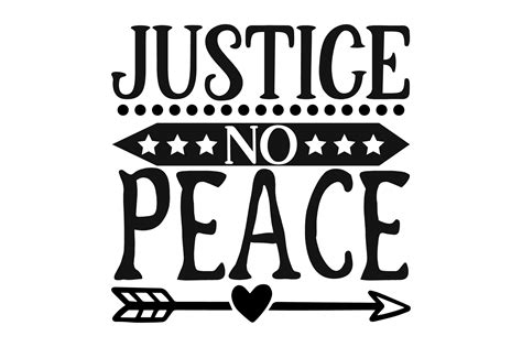 Justice No Peace Graphic By Mninishat · Creative Fabrica