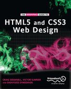 The Essential Guide to HTML5 and CSS3 Web Design - The Essential Guide to HTML5 and CSS3 Web ...