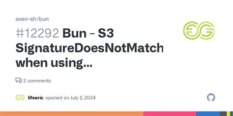bun s3 signaturedoesnotmatch when using fs createreadstream · issue