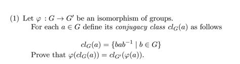 solved 1 let φ g→g′ be an isomorphism of groups for each