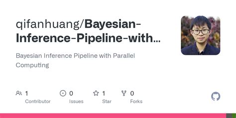Github Qifanhuangbayesian Inference Pipeline With Parallel Computing Bayesian Inference