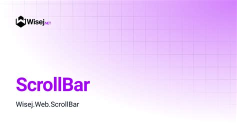 ScrollBar Wisej NET API