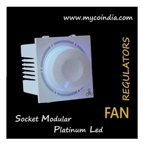 White Two Module Fan Regulator With Led 5 Step At Rs 99 Piece In Ambarnath Id 2853302956848
