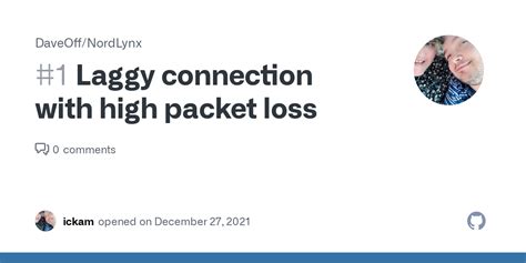 laggy connection with high packet loss · issue 1 · daveoff nordlynx