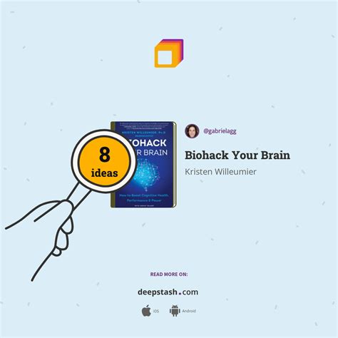 Biohack Your Brain Deepstash