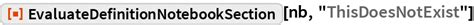 EvaluateDefinitionNotebookSection Wolfram Function Repository