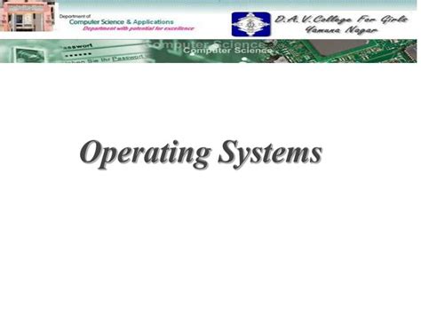 PPT Operating Systems PowerPoint Presentation Free Download ID