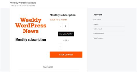 How To Create A Paid Newsletter Subscription Service With Wordpress And