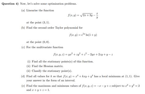 Solved Question 4 ﻿now Lets Solve Some Optimisation