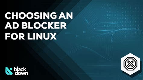 Ad Blockers For Linux The Complete Guide Blackdown