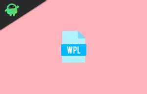 What Is WPL File How To Open WPL Files In Windows