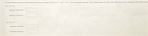 Solved Find The Absolute Maximum And Absolute Minimum