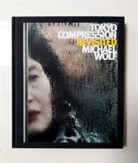 Michael Wolf Tokyo Compression Revisited 2011 Catawiki
