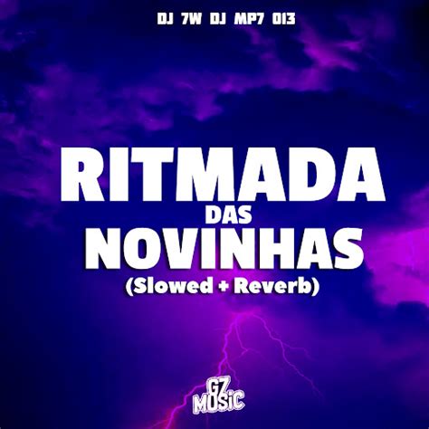 Ritmada Das Novinhas Slowed Reverb Youtube Music