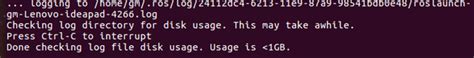 Done Checking Log File Disk Usage Usage Is ＜1gbdone Checking Log File Disk Usage Usage Is
