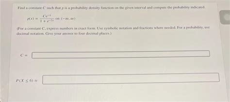 Solved Find A Constant C Such That P Is A Probability Chegg Com