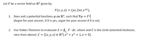 Solved Let F Be A Vector Field On R Given By Chegg