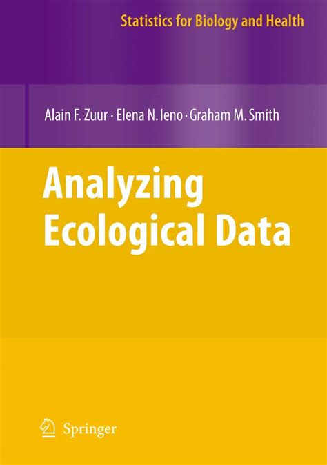 Analyzing Ecological Data Statistics For Biology And Health