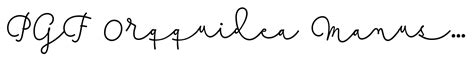 Pgf Orqquidea Font Webfont And Desktop Myfonts