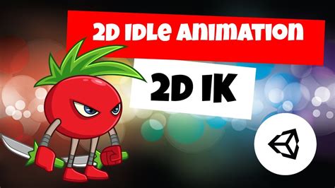 Unity 2d Ik Solver Idle Animation Youtube