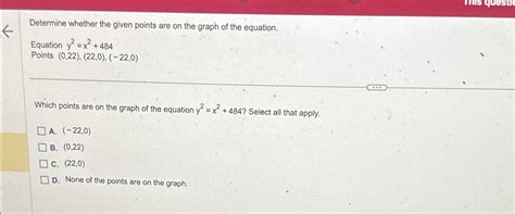 Solved Determine Whether The Given Points Are On The Graph Chegg