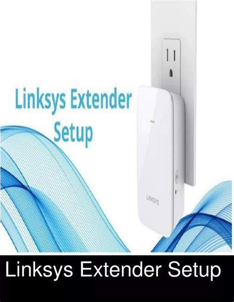 Ppt Linksys Re6300 Extender Setup Powerpoint Presentation Free Download Id 11767544