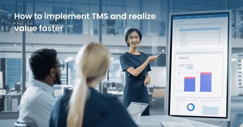 How To Implement Tms And Realize Value Faster Part 2