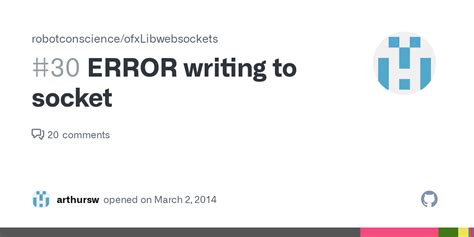 Error Writing To Socket · Issue 30 · Robotconscienceofxlibwebsockets
