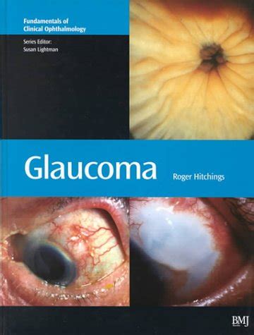 Glaucoma Fundamentals Of Clinical Opthalmology 9780727914484