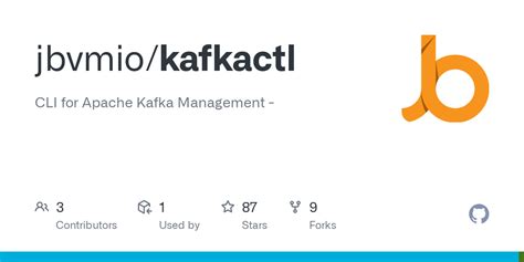 GitHub Jbvmio Kafkactl CLI For Apache Kafka Management
