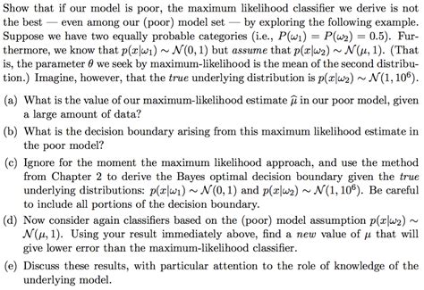 Solved Show That If Our Model Is Poor The Maximum