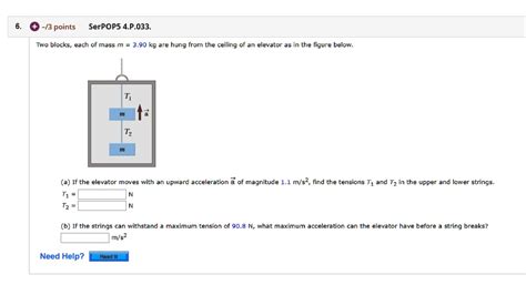 Solved ~ 3 Points Serpops 4p033 Two Blocks Each Of Mass M 390 Kg