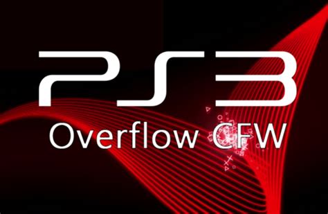 CFW Overflow 4 84 CEX Edition PS3 Dekazeta