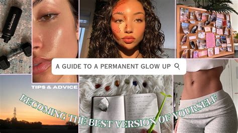 How To Have A Glow Up 20 Sizzling Steps To Shine Inside And Out