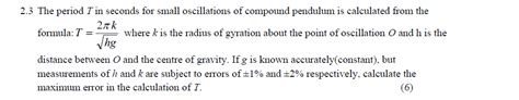 Solved 2 3 The Period T In Seconds For Small Oscillations Of