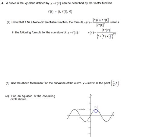 Solved 4 A Curve In The Xy Plane Defined By Y F X Can Be