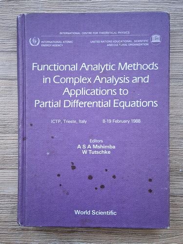 Functional Analytic Methods In Complex Analysis And Applications To