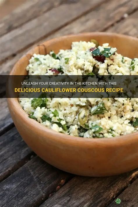 How To Make Cauliflower Couscous Simple Steps For A Healthy Low Carb