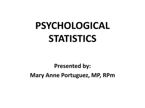 1 Introduction To Psychological Statistics Pptx