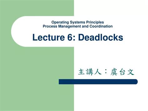 ppt operating systems principles process management and coordination
