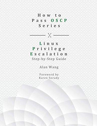 how to pass oscp series linux privilege escalation step by step guide