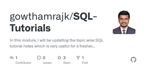 Github Gowthamrajk Sql Tutorials In This Module I Will Be Updating The Topic Wise Sql